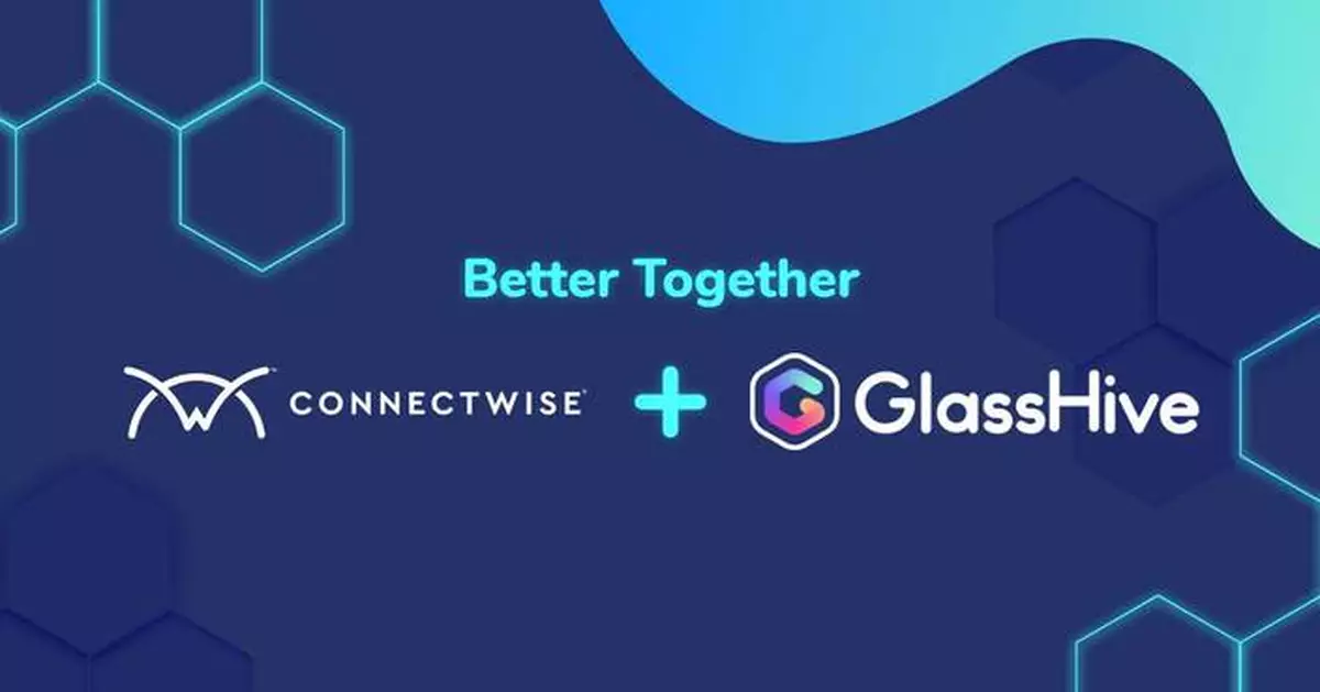 GlassHive Announces Integration with ConnectWise to Elevate the ConnectWise Partner Program