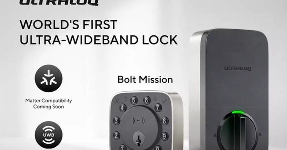 ULTRALOQ Showcases Two Innovative Smart Locks at CES® 2025: The World's First Ultra-Wideband ...