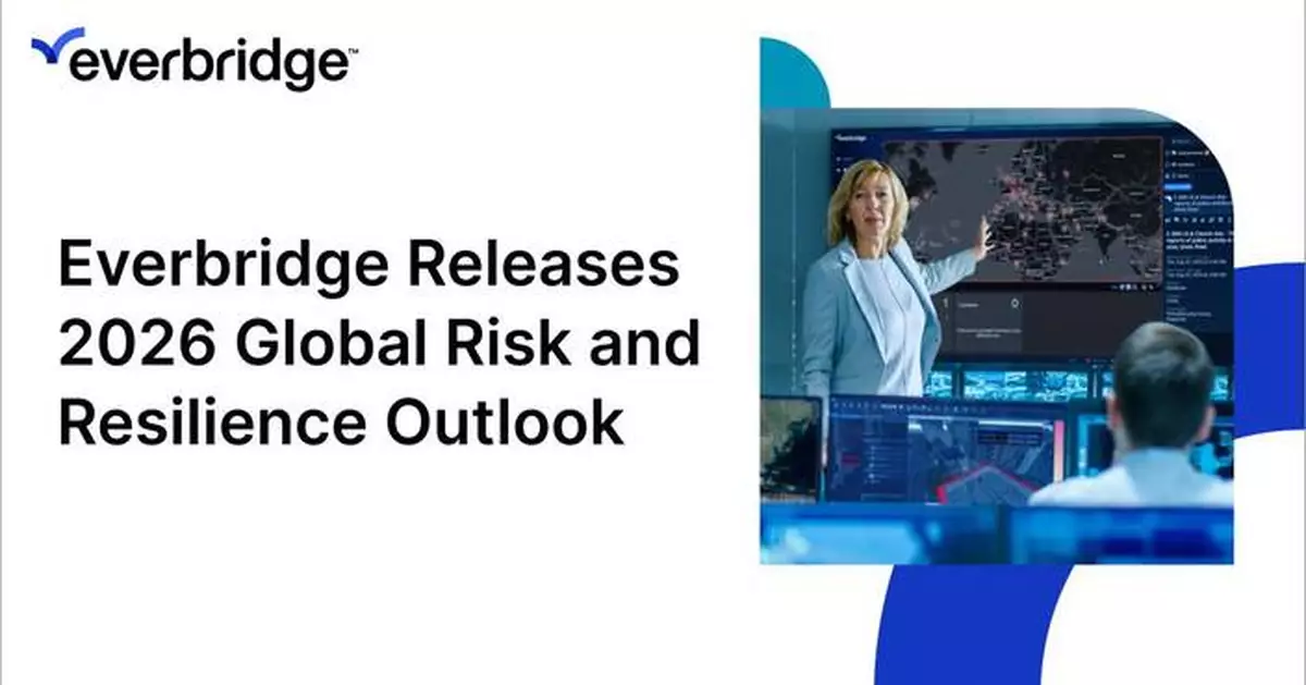 Everbridge Releases 2026 Global Risk & Resilience Outlook