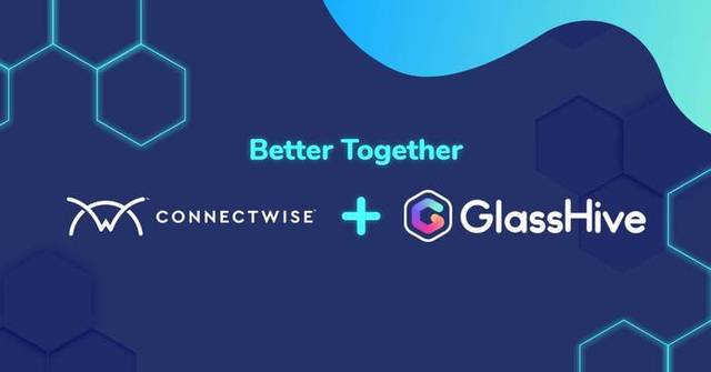 GlassHive Announces Integration with ConnectWise to Elevate the ...