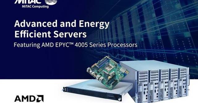 MiTAC Computing deploys latest AMD EPYC™ 4005 Series Processors