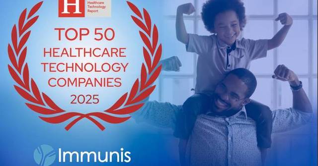 Immunis Named by The Healthcare Technology Report as One of the “Top 50 ...