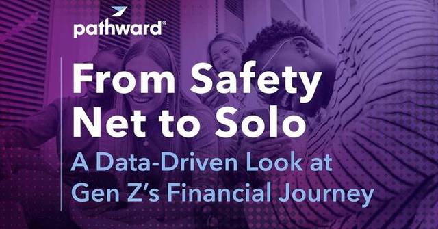 Pathward Research Reveals Gen Z’s Extended Path to Financial ...